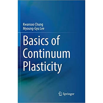 Basics of Continuum Plasticity