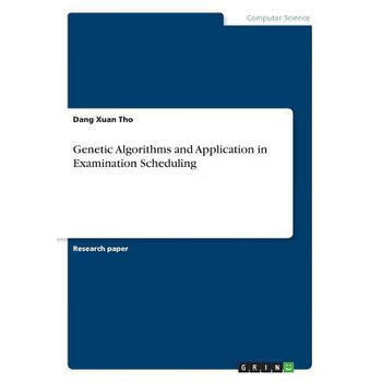 Genetic Algorithms and Application in Examinatio