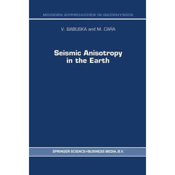 Seismic Anisotropy in the Earth