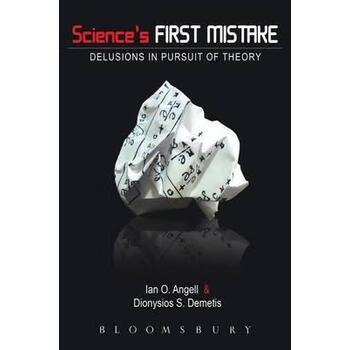 Science's First Mistake