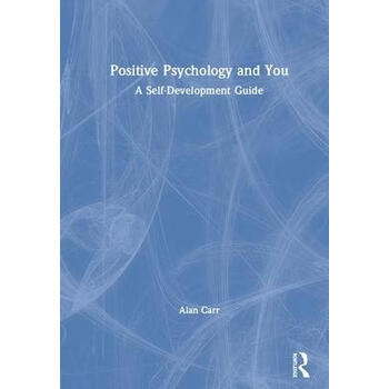 Positive Psychology and You: A Self-Development