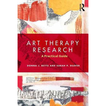 Art Therapy Research: A Practical Guide