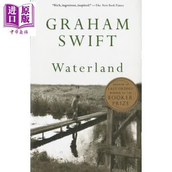 格雷厄姆·期威夫特：水之乡 英文原版 Waterland Graham Swift
