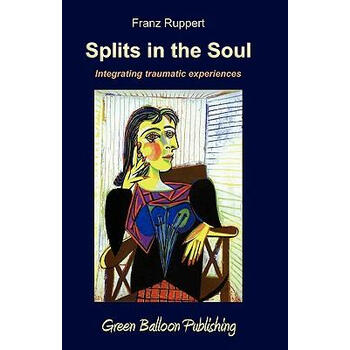 Splits in the Soul