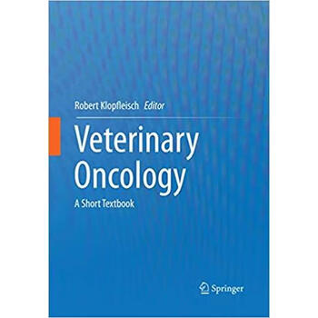 Veterinary Oncology: A Short Textbook