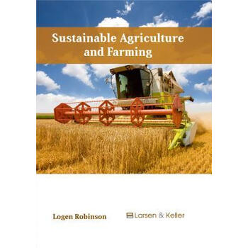 Sustainable Agriculture and Farming