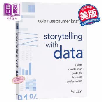 数据讲故事 英文原版 Storytelling with Data