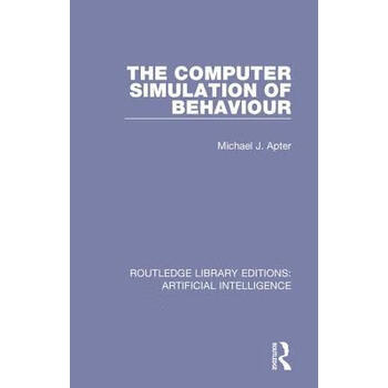 The Computer Simulation of Behaviour