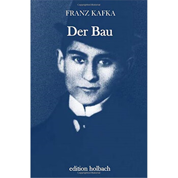 Der Bau.
