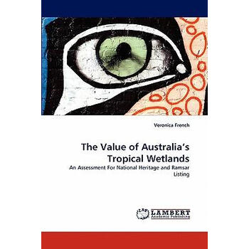 The Value of Australia's Tropical Wetlands