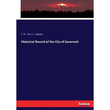 Historical Record of the City of Savannah
