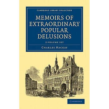 Memoirs of Extraordinary Popular Delusions - 2