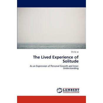 The Lived Experience of Solitude