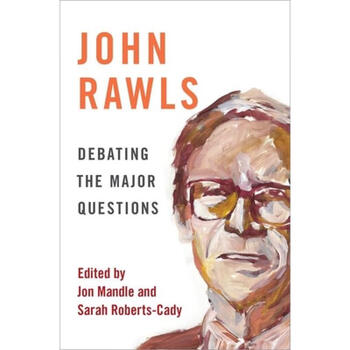 John Rawls: Debating the Major Questions