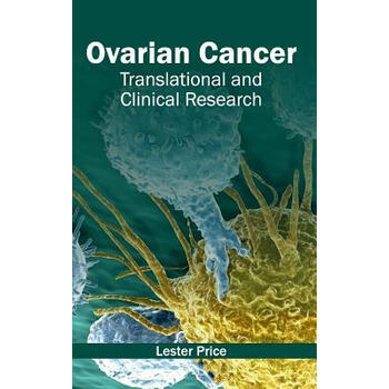 Ovarian Cancer: Translational and Clinical Resea