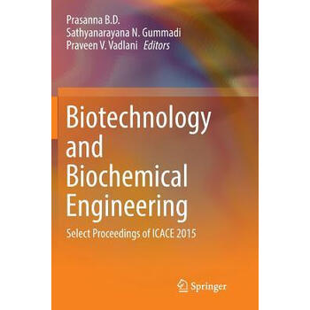 Biotechnology and Biochemical Engineering: Selec