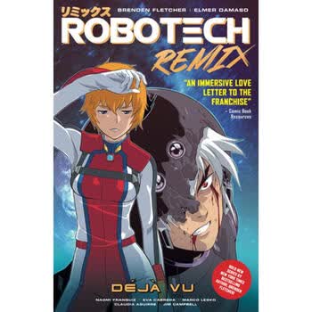 Robotech Remix Vol. 1: Deja Vu