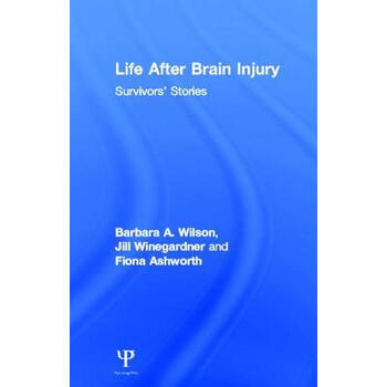 高被引Life After Brain Injury: Survivors' Stories