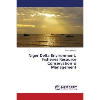 Niger Delta Environment, Fisheries Resource Cons