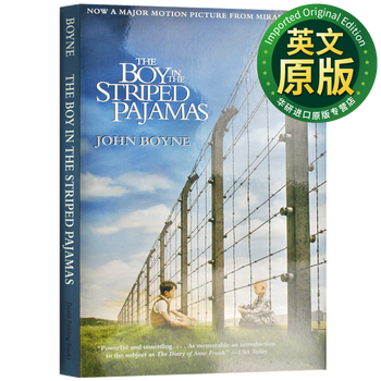 穿条纹衣服睡衣的男孩 英文原版小说 The Boy in the Striped Pajamas