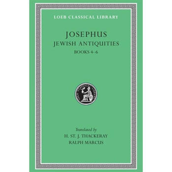 Jewish Antiquities: - Jewish Antiquities, Bk...