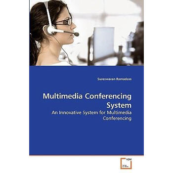 Multimedia Conferencing System