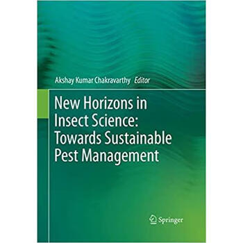 New Horizons in Insect Science: Towards Sustaina