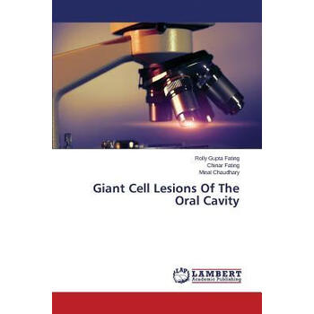 Giant Cell Lesions of the Oral Cavity