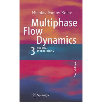 Multiphase Flow Dynamics 3: Thermal Interaction
