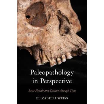 Paleopathology in Perspective: Bone Health and