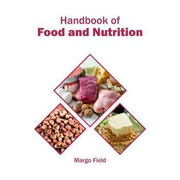 Handbook of Food and Nutrition