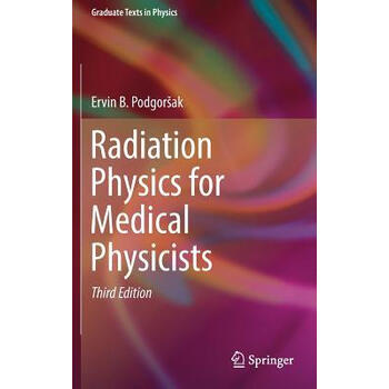 高被引Radiation Physics for Medical Physicists