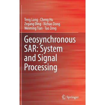 Geosynchronous Sar: System and Signal Processing