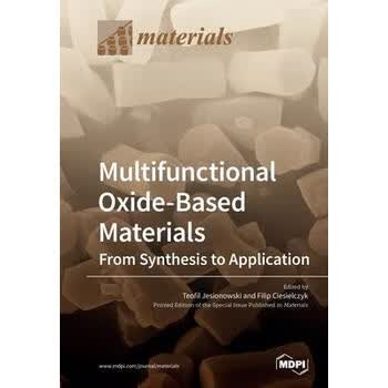 Multifunctional Oxide-Based Materials: From Syn