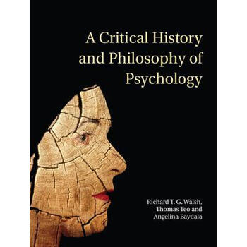 A Critical History and Philosophy of Psychology