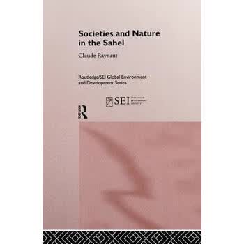 Societies and Nature in the Sahel