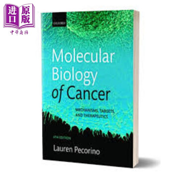 Molecular Biology of Cancer 英文原版 癌症的分子生物学 第4版