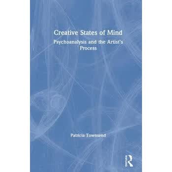 Creative States of Mind: Psychoanalysis and the