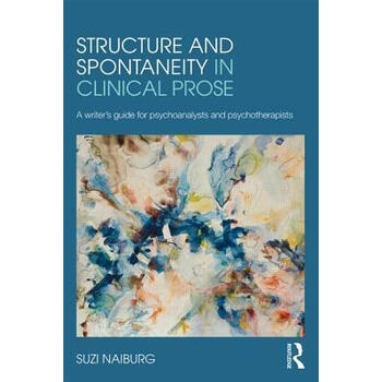 Structure and Spontaneity in Clinical Prose: A