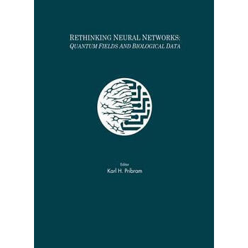 Rethinking Neural Networks: Quantum Fields and