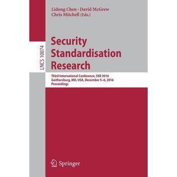 Security Standardisation Research: Third Interna
