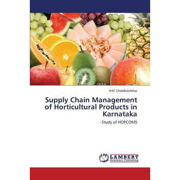 Supply Chain Management of Horticultural Produc