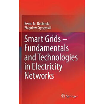 Smart Grids - Fundamentals and Technologies in