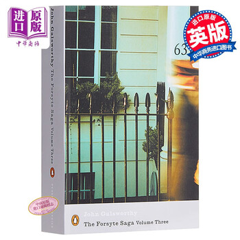高尔斯华绥：福尔赛世家（下）英文原版 The Forsyte Saga : Vol.3 企鹅经典文学