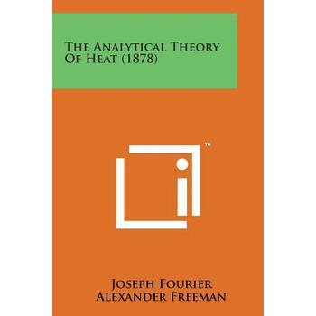 The Analytical Theory of Heat (1878)