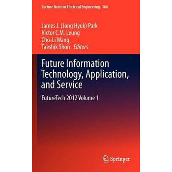 Future Information Technology, Application, and