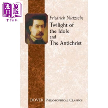 偶像的黄昏和反基督 英文原版 Twilight of the Idols Nietzsche