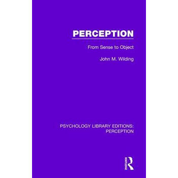 Perception: From Sense to Object