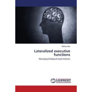 Lateralized Executive Functions