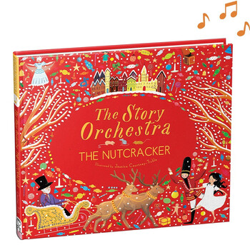 英文原版 交响乐团发声书：柴可夫斯基胡桃夹子音乐故事 有声绘本 The Story Orchestra: The Nutcracker 点读书